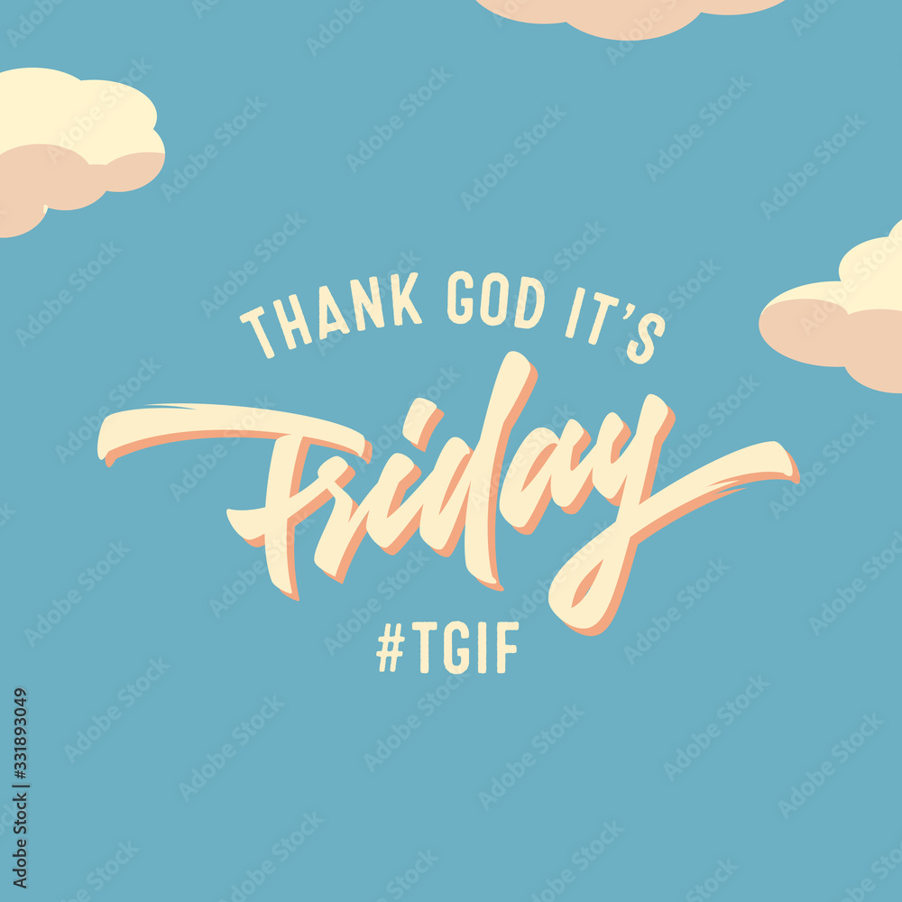 Thank God Its Friday Quotes