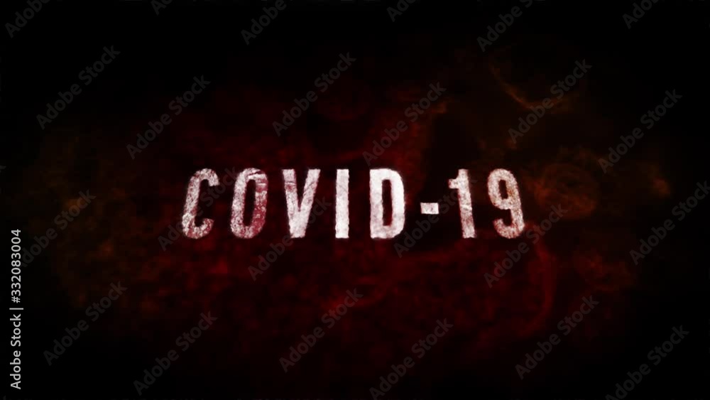 Scary animation of “COVID-19” text and corona virus under microscope ...