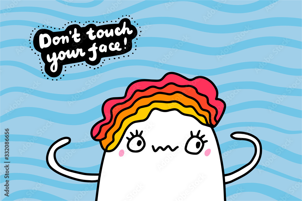 Don't touch your face hand drawn vector illustration in cartoon comic ...