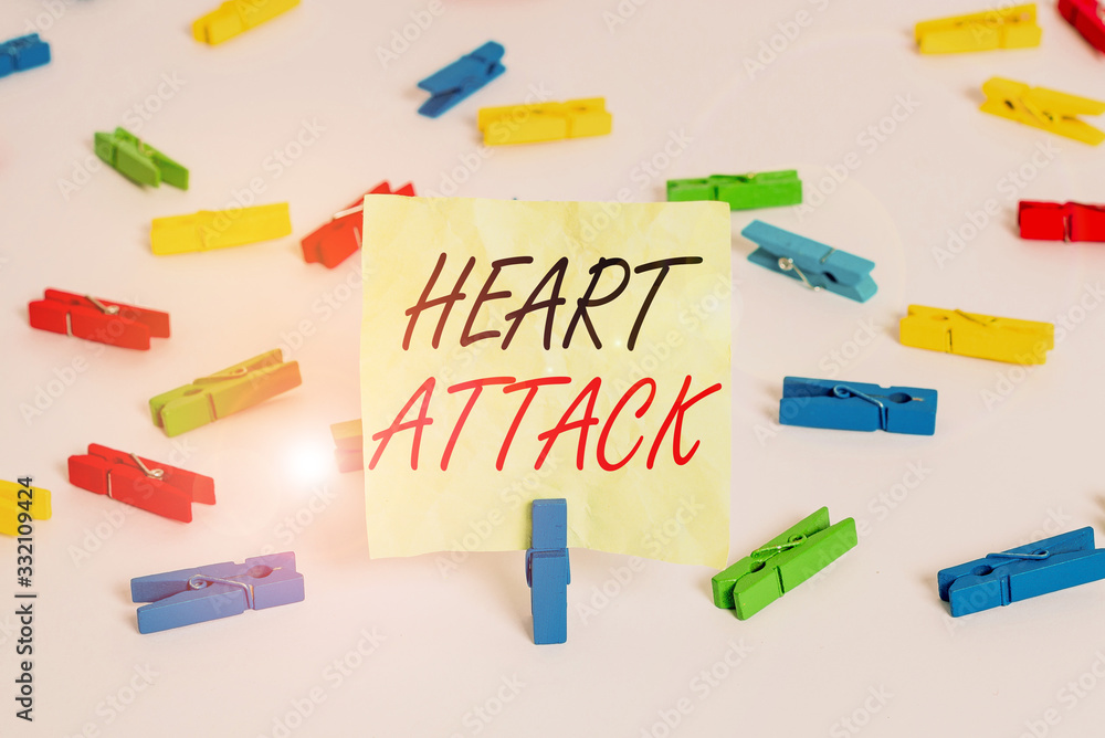 Writing note showing Heart Attack. Business concept for sudden ...