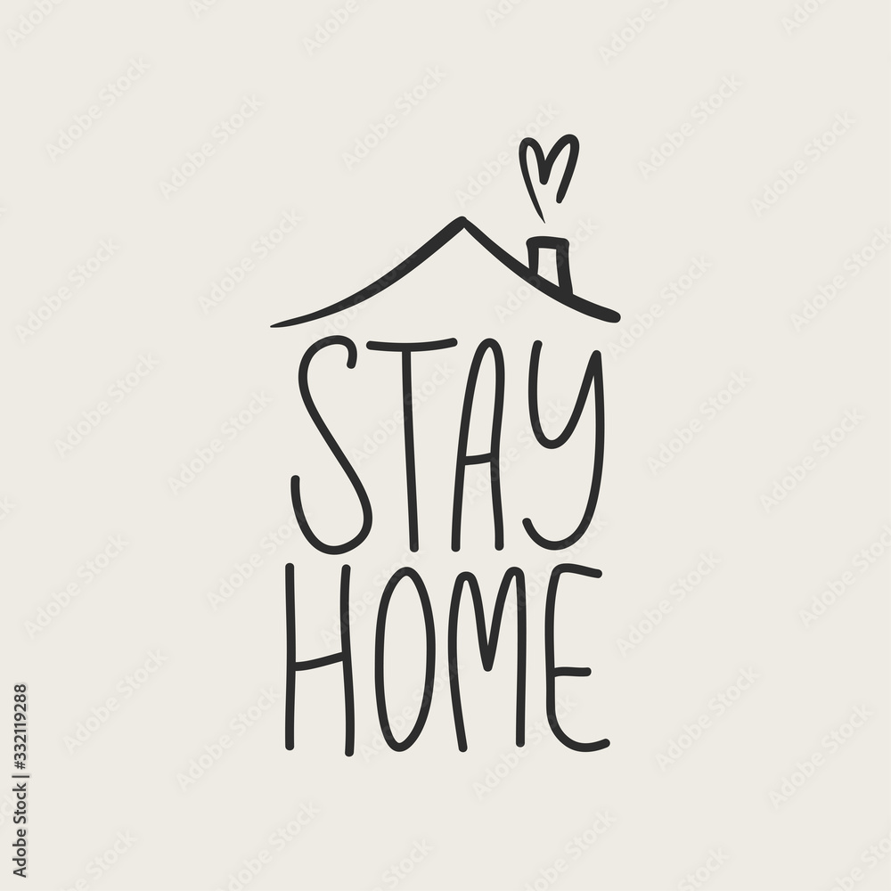 Stay home stay safe. Vector handwritten. Modern calligraphy for posters ...