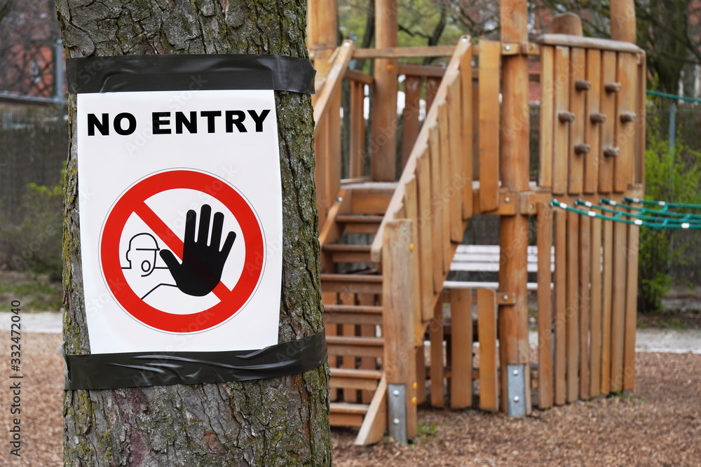 Closed playground with no entry prohibition sign as social distancing ...