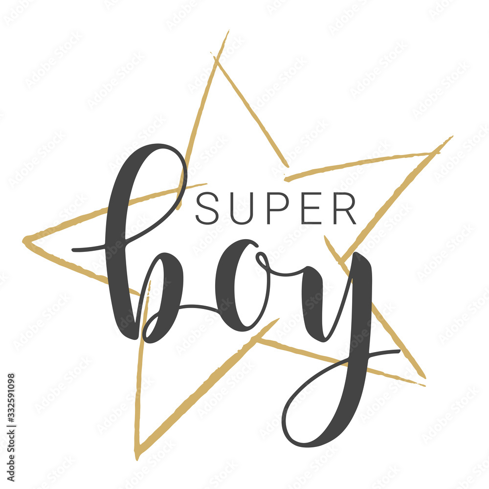 Vector Illustration. Handwritten Lettering of Super Boy. Template for ...