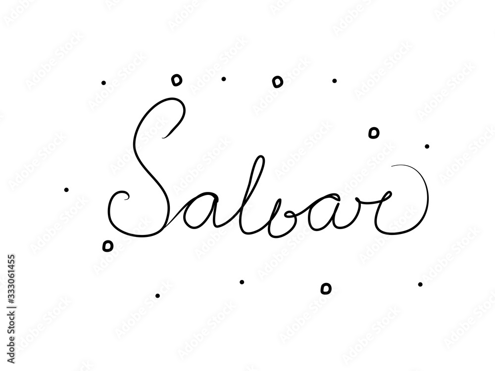 Salvar phrase handwritten with a calligraphy brush. Save in portuguese ...