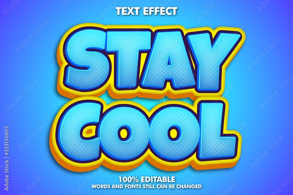 Editable cartoon text effect "stay cool" bannee Stock Vector | Adobe Stock