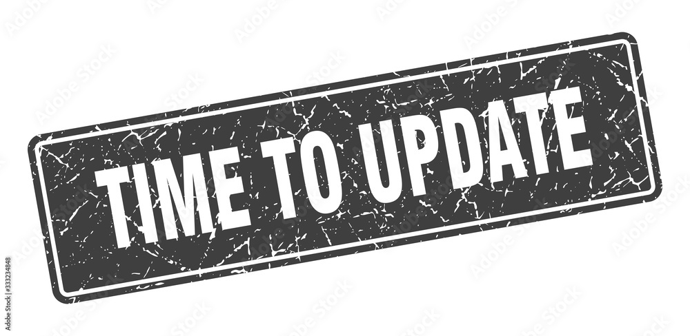 time to update stamp. time to update vintage gray label. Sign Stock ...