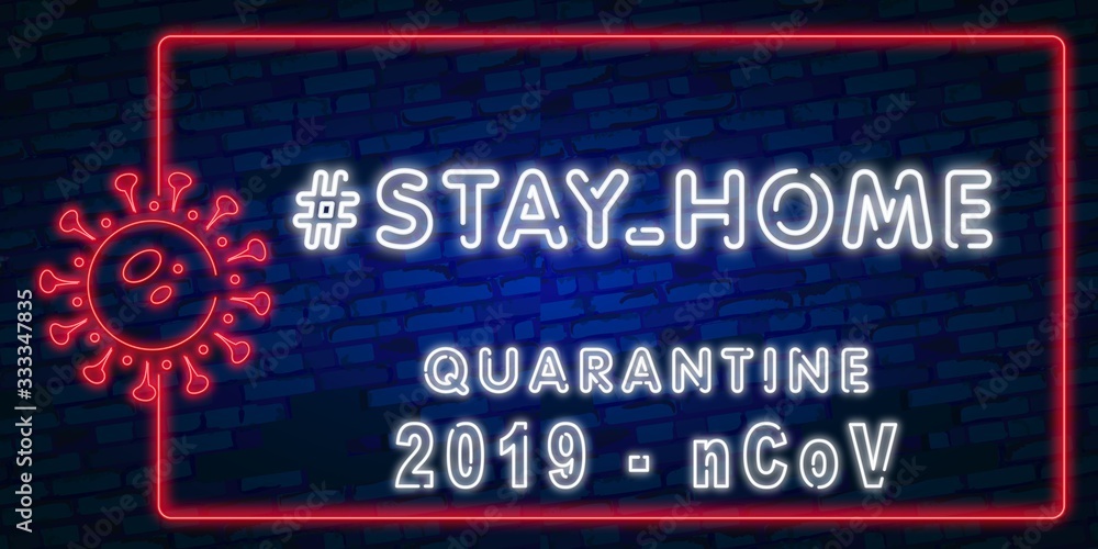 Vector realistic isolated neon sign of Stay Home logo in red frame for ...