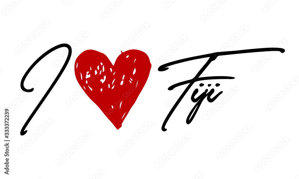 I love Fiji Red Heart and Creative Cursive handwritten lettering on ...