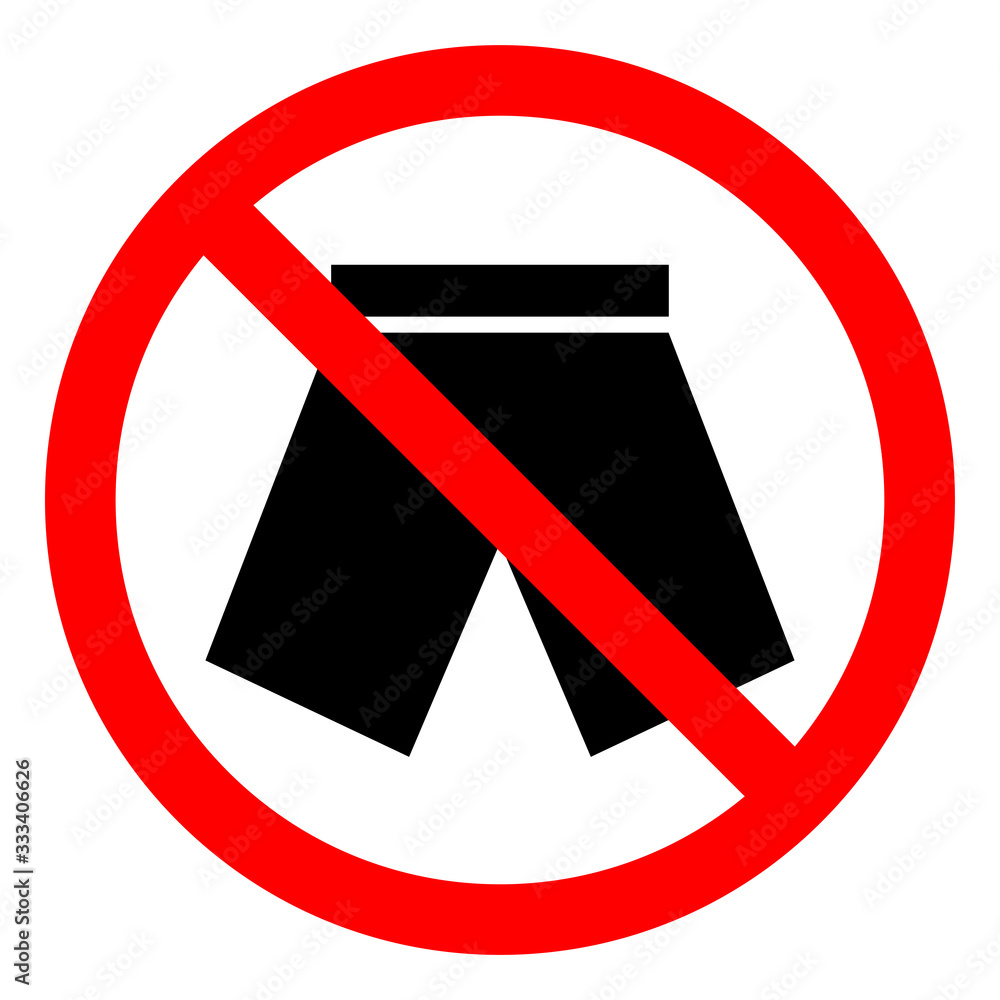 No Short Pants Symbol Sign, Vector Illustration, Isolate On White ...