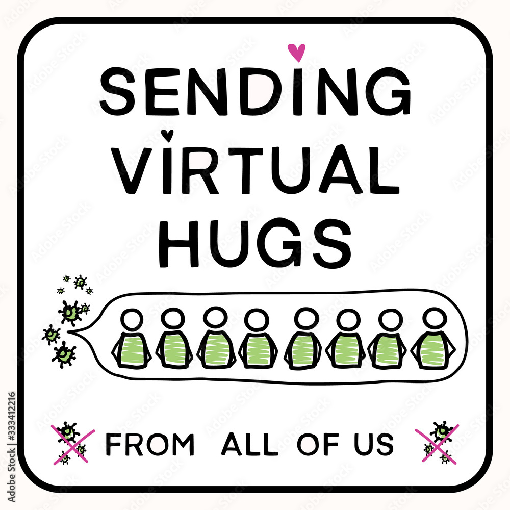 Sending virtual hug corona virus crisis banner. Viral pandemic company ...