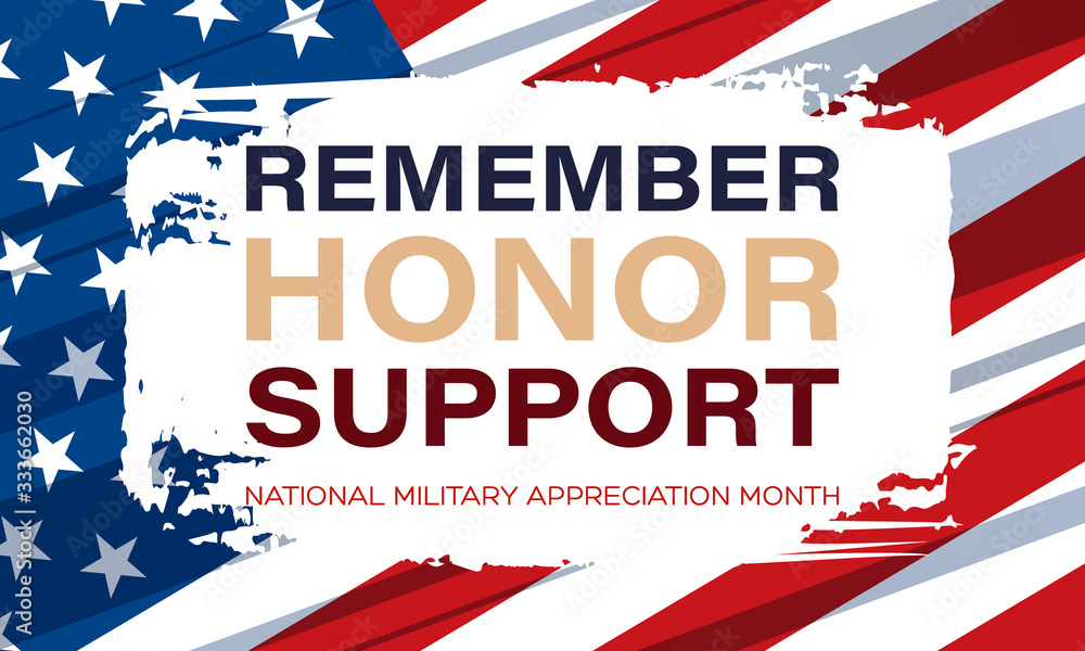 National Military Appreciation Month. Celebrated every May and is a ...