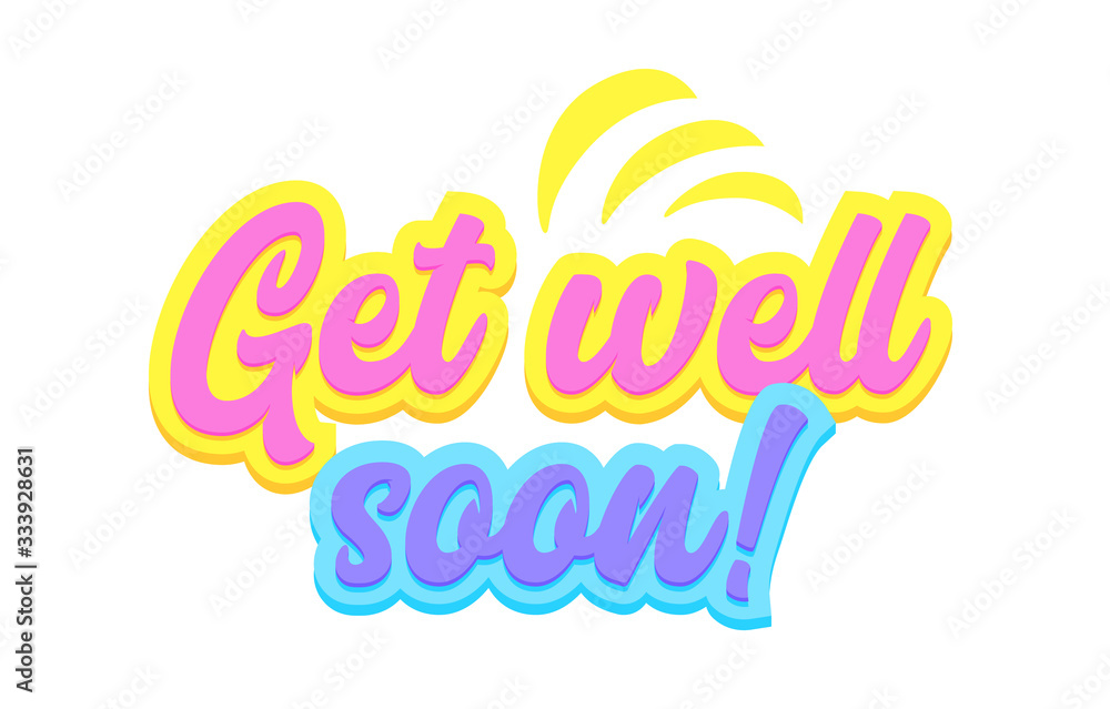 Get Well Soon Banner with Typography in Yellow, Pink and Blue Colors ...