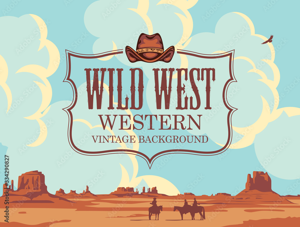 Vector banner on the theme of the Wild West with cowboy hat and emblem ...