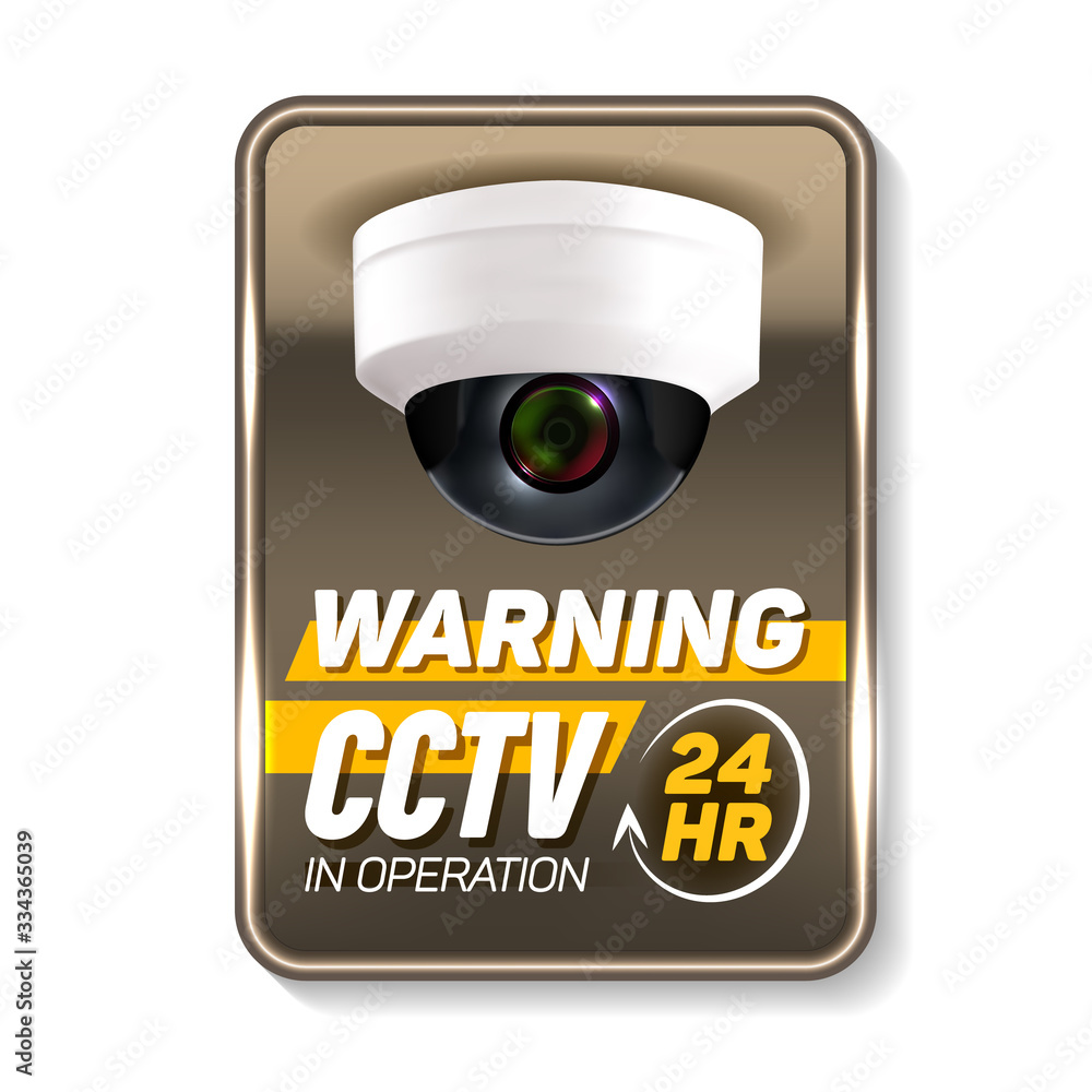 Cctv in Operation Warning Nameplate Banner Vector. Ceiling Video ...