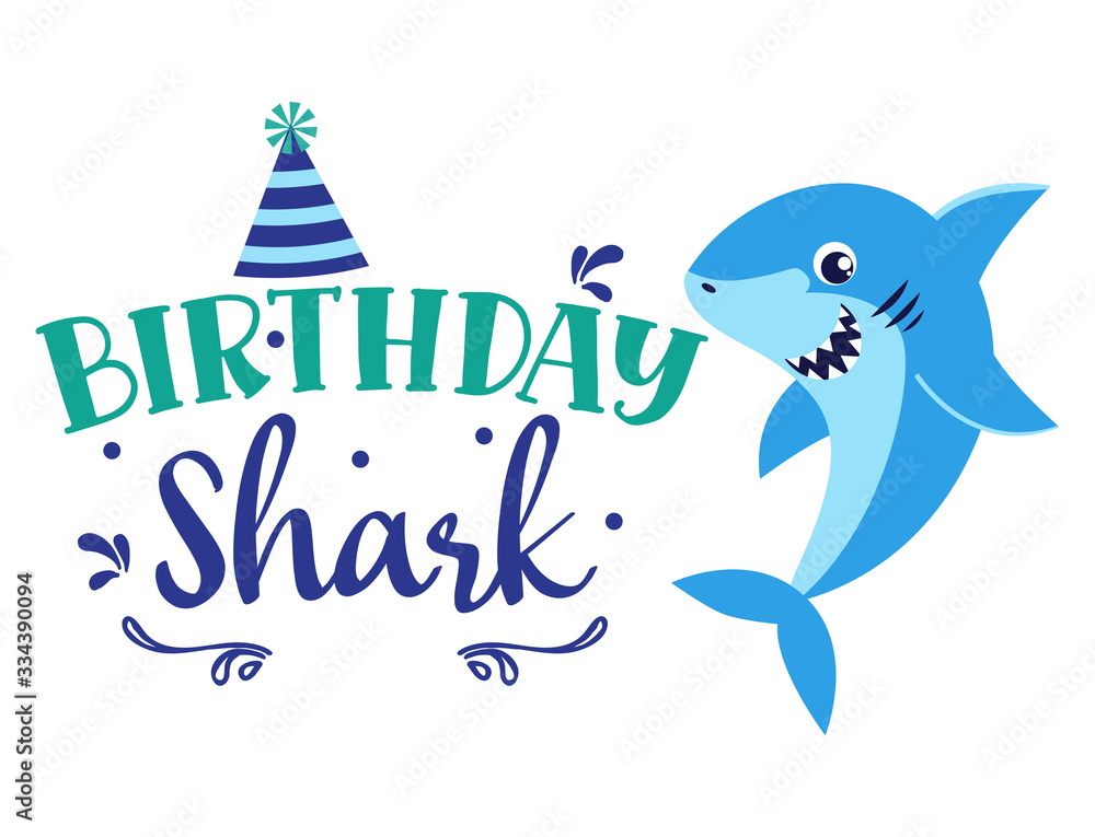 Birthday Shark boy vector illustration. Cute baby shark happy birthday ...