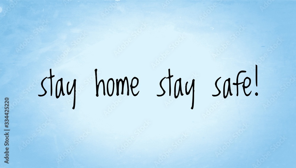 Stay home stay safe text words written in blue paper background texture ...