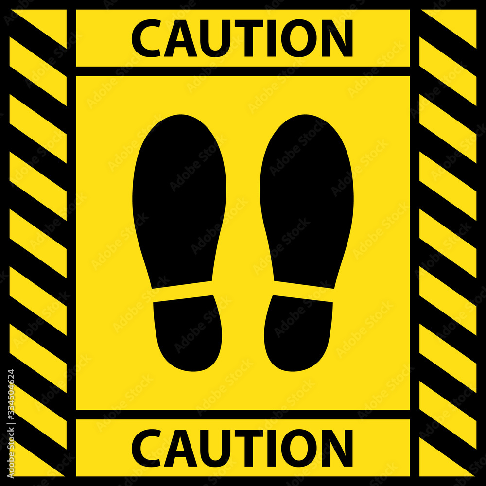 Foot position warning sign sticker reminding of keeping distance to ...