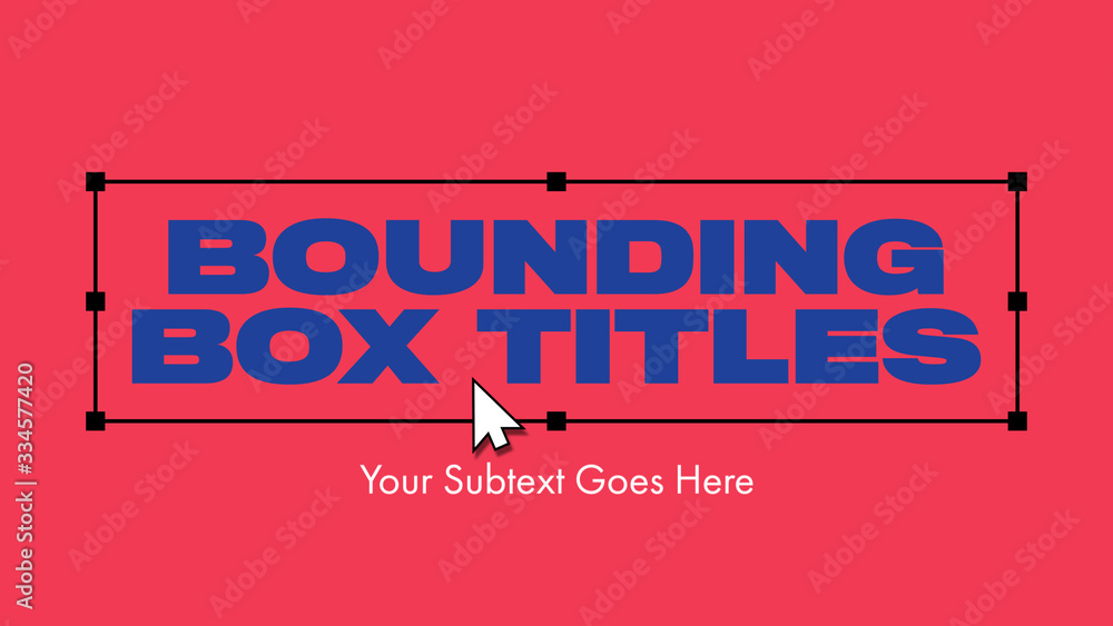 Bounding Box Titles Stock Template | Adobe Stock