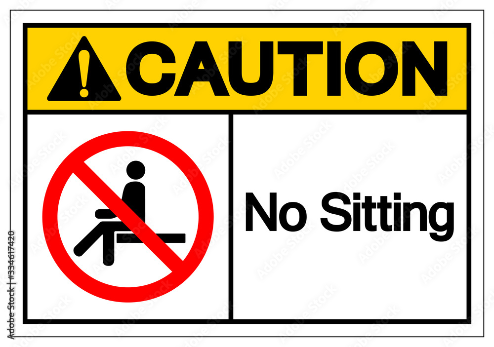Warning No Sitting Symbol Sign, Vector Illustration, Isolate On White ...