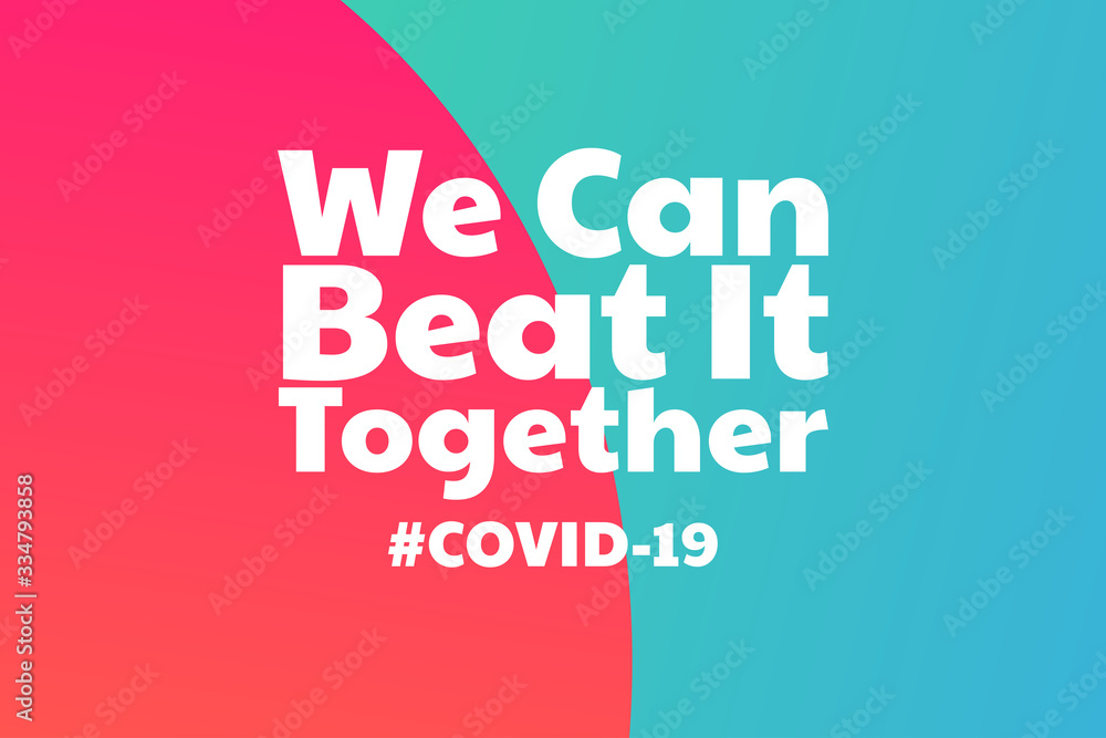 Inspirational positive quote about novel coronavirus covid-19 pandemic ...