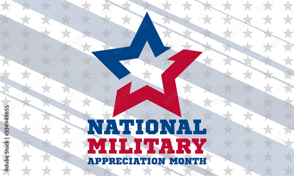 National Military Appreciation Month in May. Celebrated every May and ...