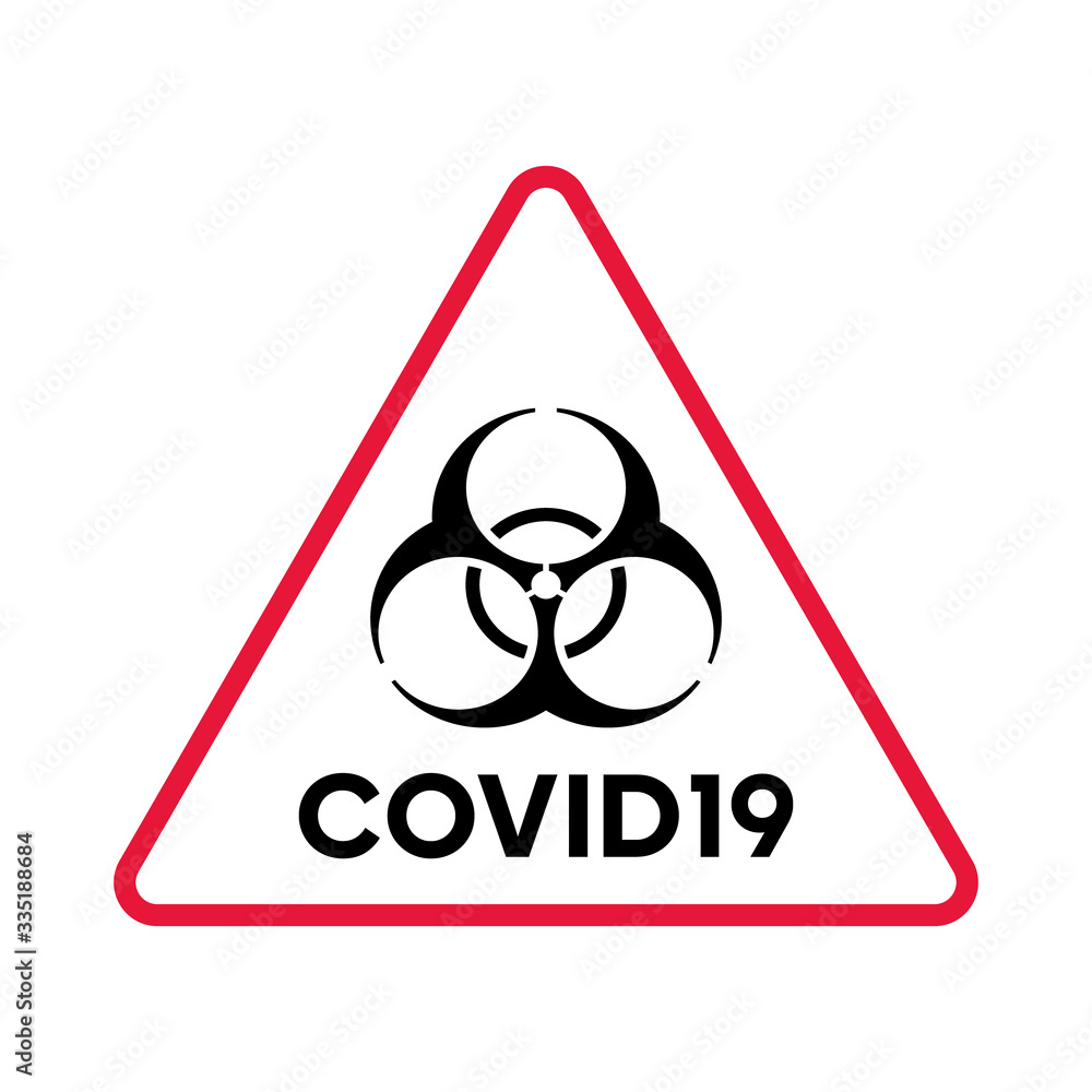 Biohazard warning COVID19 red triangle poster. Biohazard caution signs ...
