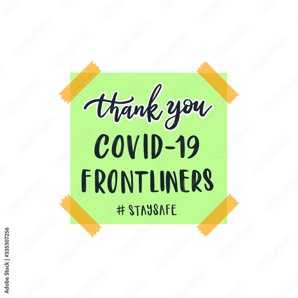 Thank you covid-19 frontliners. Thank you message on memo note. Hand ...
