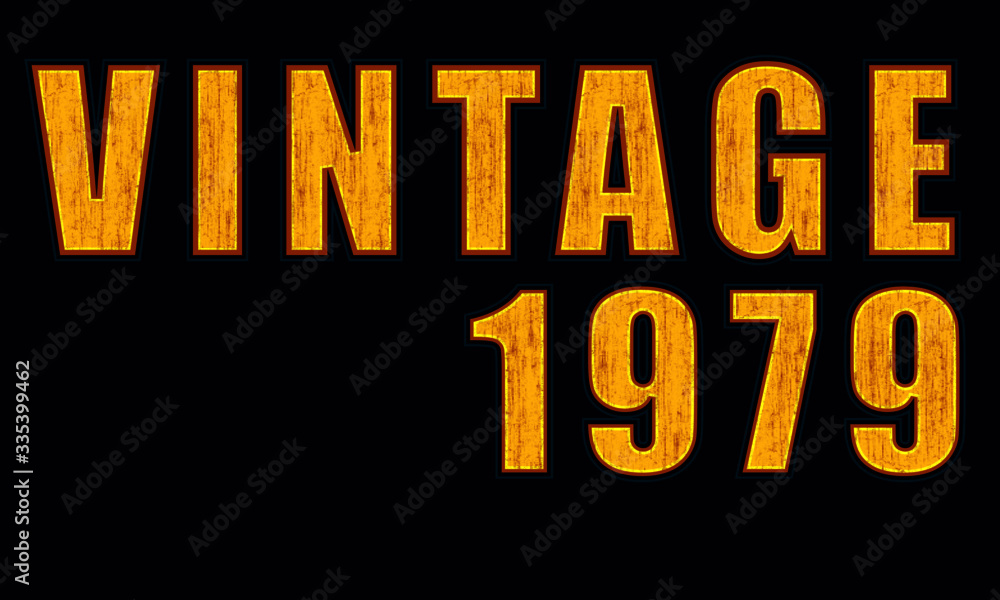 Vintage 1979 42th Birthday Celebration Born in 1979 Text Party Sign ...
