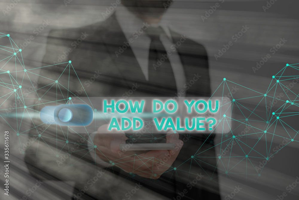 Writing note showing How Do You Add Value Question. Business concept ...