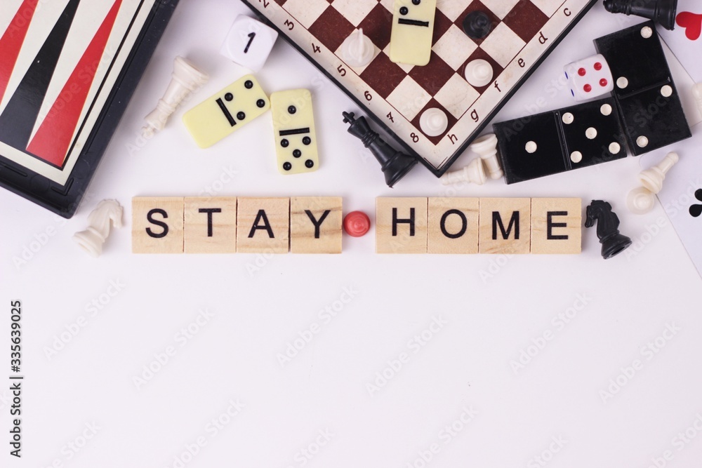 The inscription stay home from the letters, top table games are lying ...