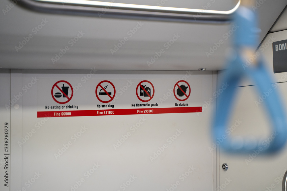 Warning sign on Train on Singapores MRT. Fine for eating durian fruit ...