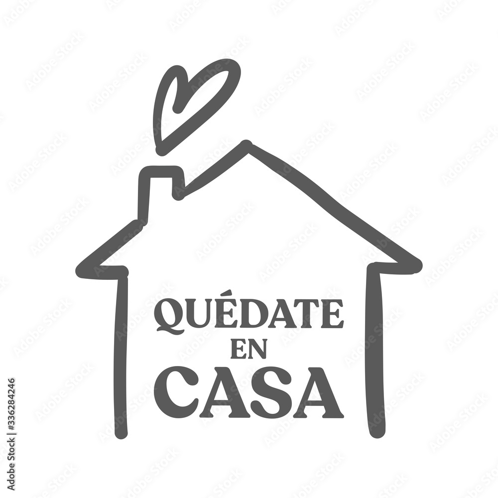 Stay at home message in spanish language, House doodle icon with text ...