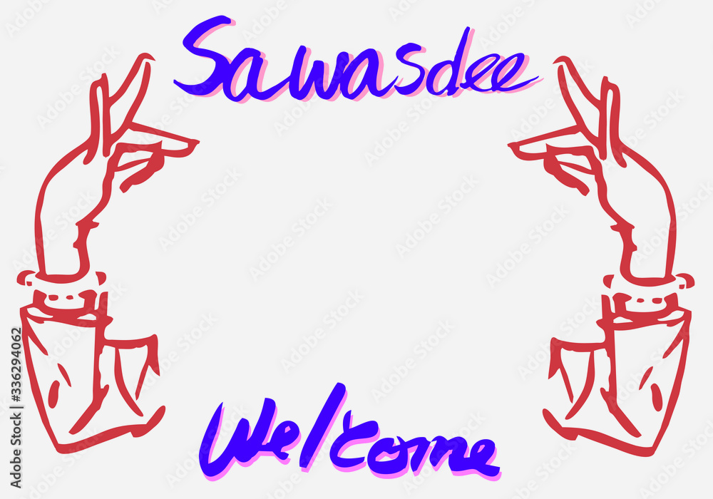 Sawasdee is a sign language for Thai people,dance welcomes guests ...