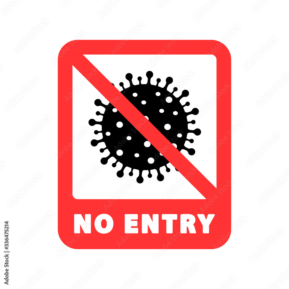 NO ENTRY banner, sign, sticker, symbol, label. Vector illustration ...