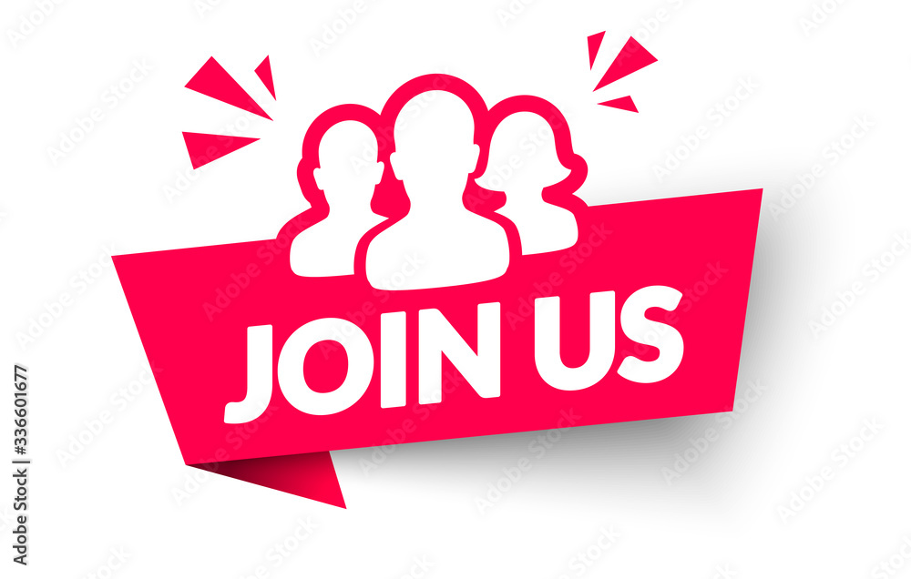 Vector Illustration Join Us Label. Modern Web Banner Element With Team ...