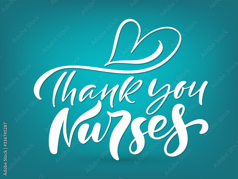 Thank you nurses white lettering vector text and heart on turquoise ...