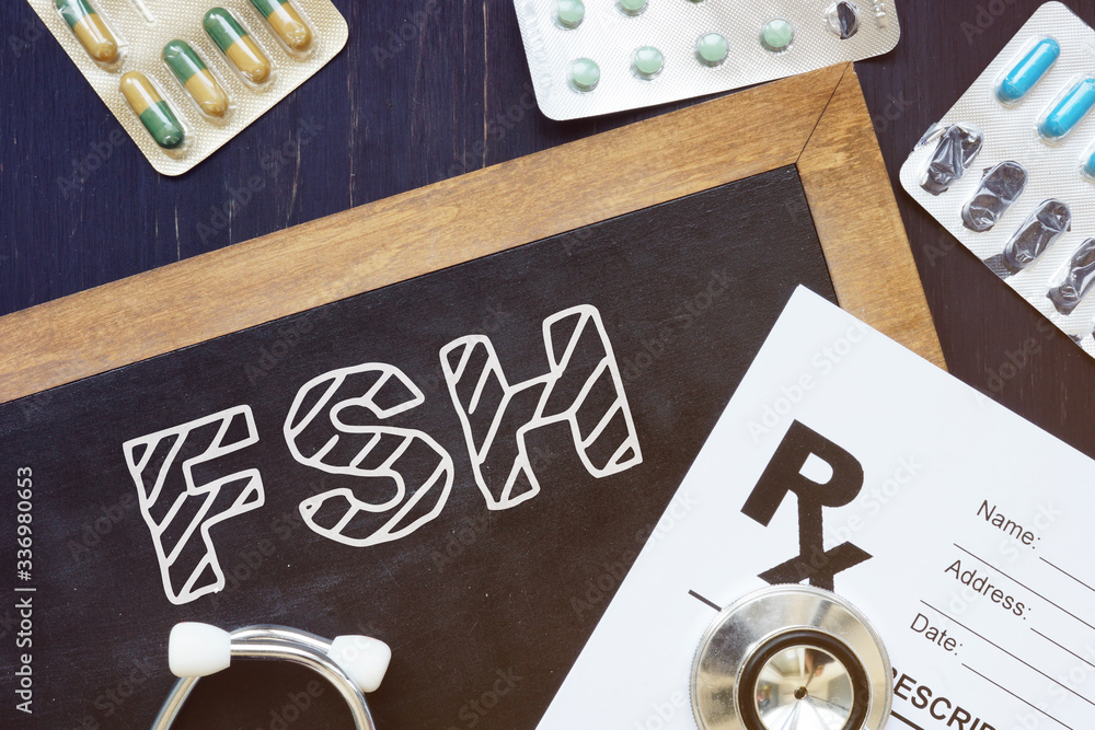 Medical photo shows hand written text FSH (Follicle stimulating hormone ...