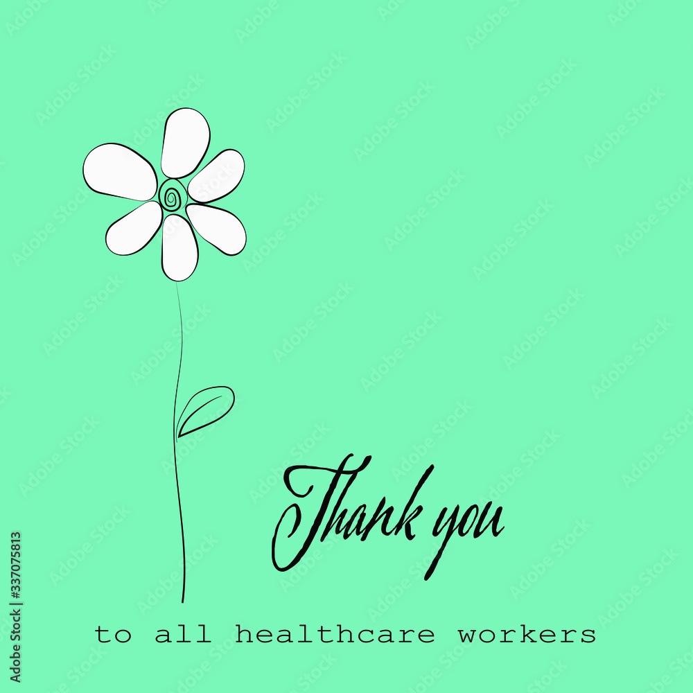 Thank you to all healthcare workers. Coronavirus, covid-19 campaign ...