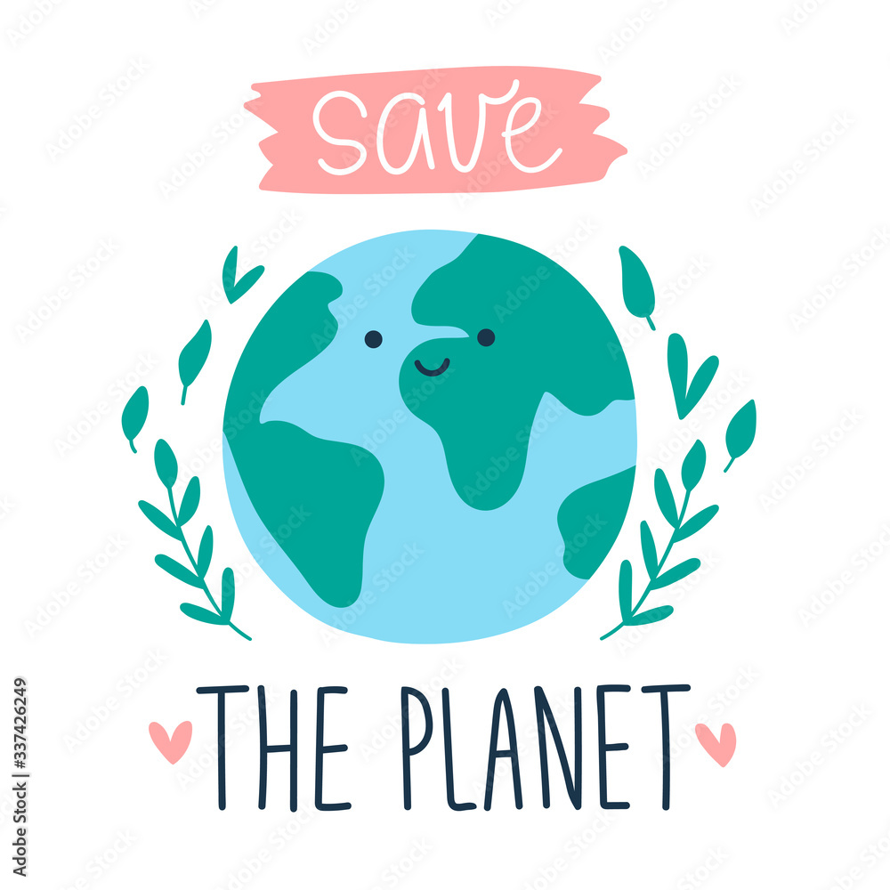 Vector illustration of save planet earth concept. Cute kawaii planet on ...