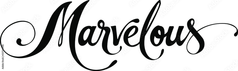 Marvelous - custom calligraphy text Stock Vector | Adobe Stock