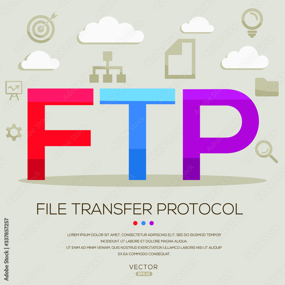 FTP mean (file transfer protocol) ,letters and icons,Vector ...
