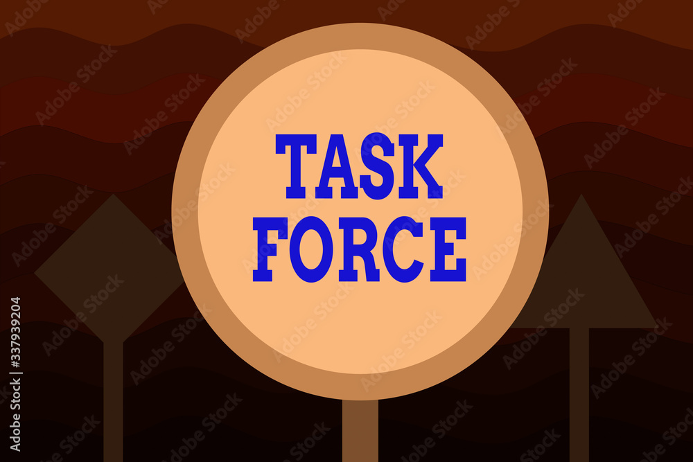 Handwriting text Task Force. Conceptual photo a group of showing who ...
