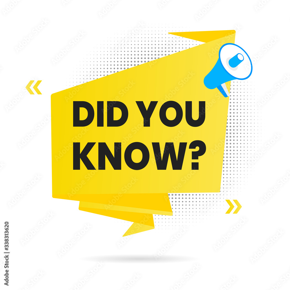 Big banner ribbon speech bubble with text did you know and megaphone ...