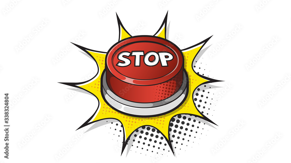 Red Stop button expression text on a Comic bubble with halftone. Vector ...