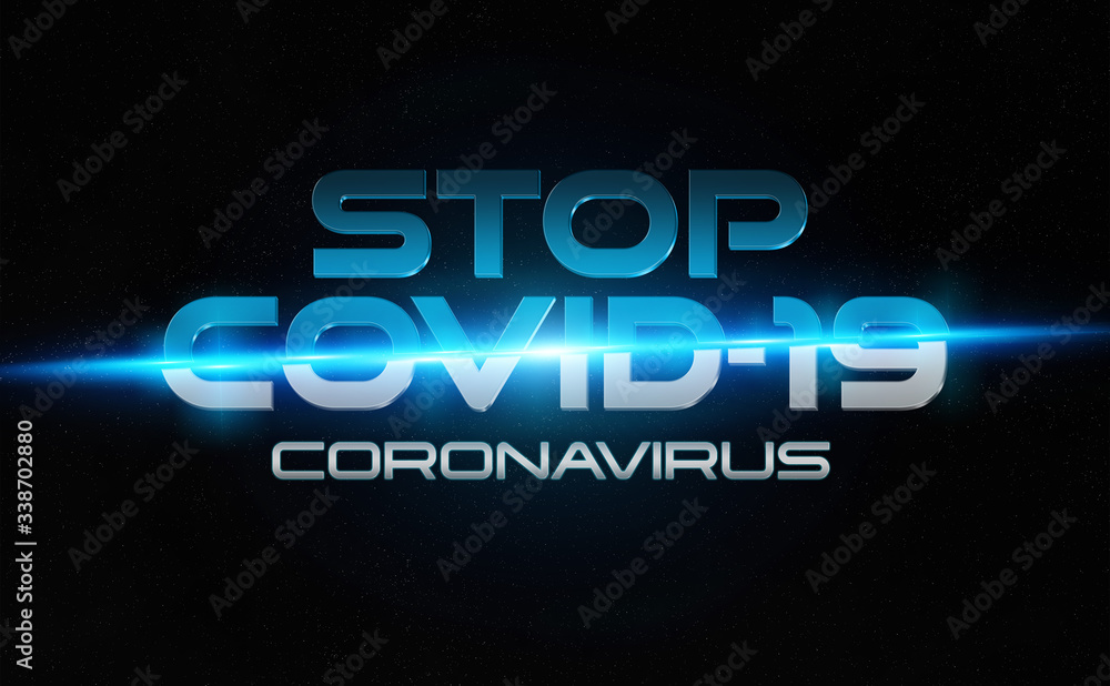Covid-19 text breaking news style. Stop coronavirus concept. New ...