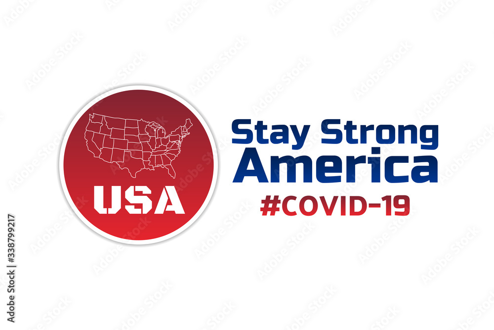 Patriotic inspirational positive quote about novel coronavirus covid-19 ...