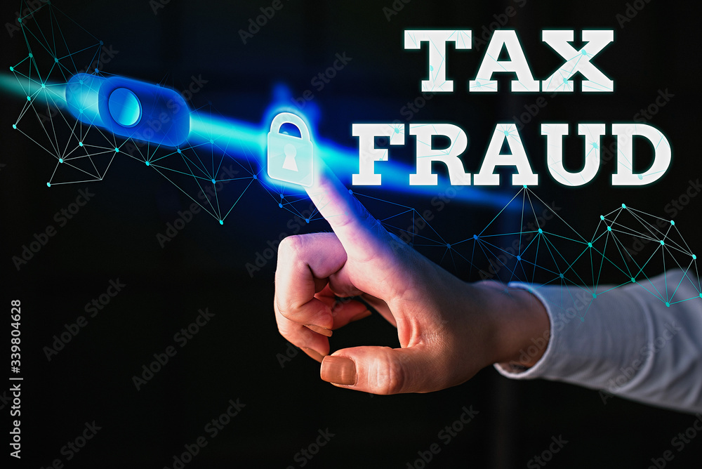 Writing note showing Tax Fraud. Business concept for entails cheating ...