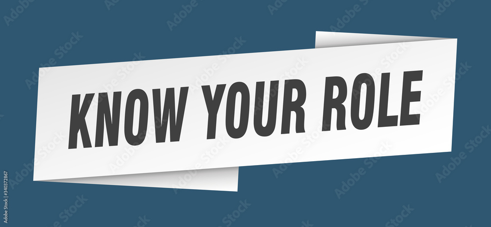 know your role banner template. know your role ribbon label sign Stock ...