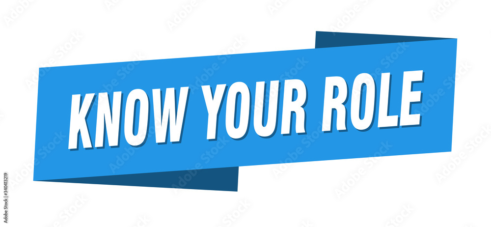 know your role banner template. know your role ribbon label sign Stock ...