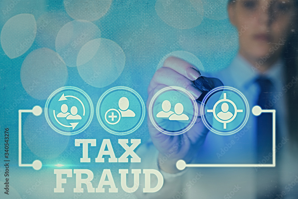 Writing note showing Tax Fraud. Business concept for entails cheating ...
